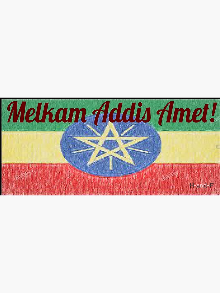 " Happy Ethiopian New Year, Melkam Addis Amet! AMHARICH" Art Print for ...