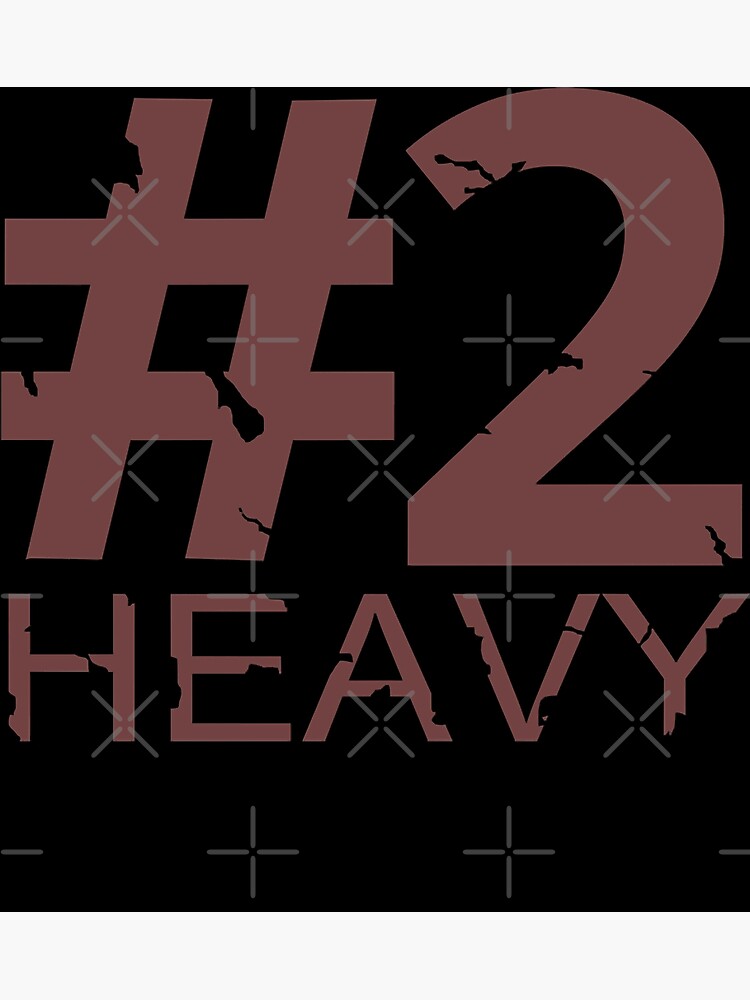 "Number 2 - Heavy " Poster for Sale by JeonBeach | Redbubble