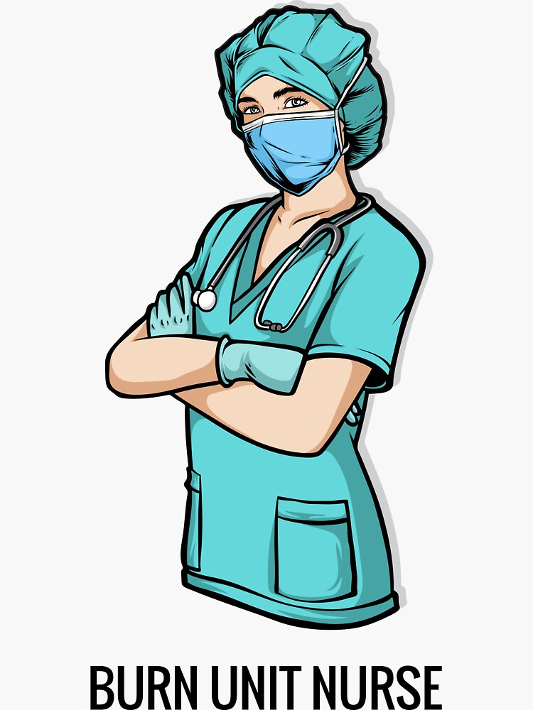 "Burn Unit Nurse" Sticker for Sale by officialfanclub | Redbubble