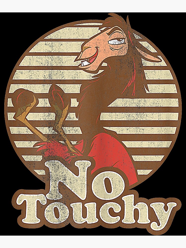 "Emperor's New Groove Kuzco Llama No Touchy" Photographic Print by ...
