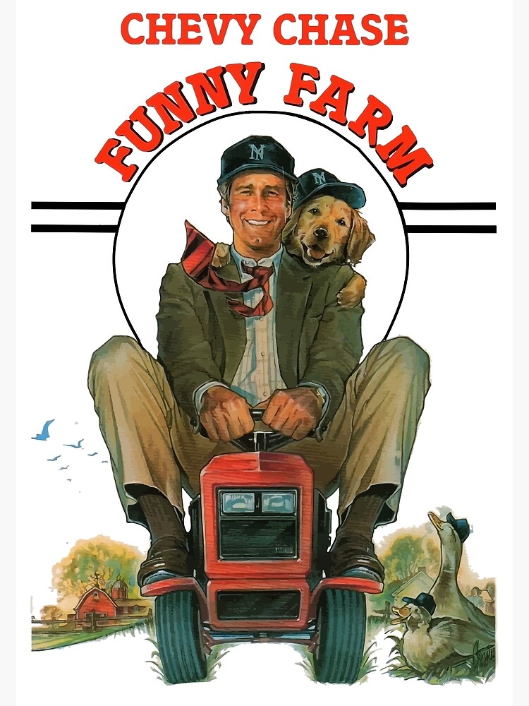 "Funny Farm Chevy Chase Funny Movie" Poster for Sale by RabortHill ...