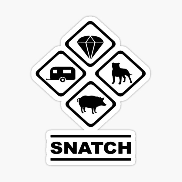"SNATCH" Sticker for Sale by BichNga | Redbubble