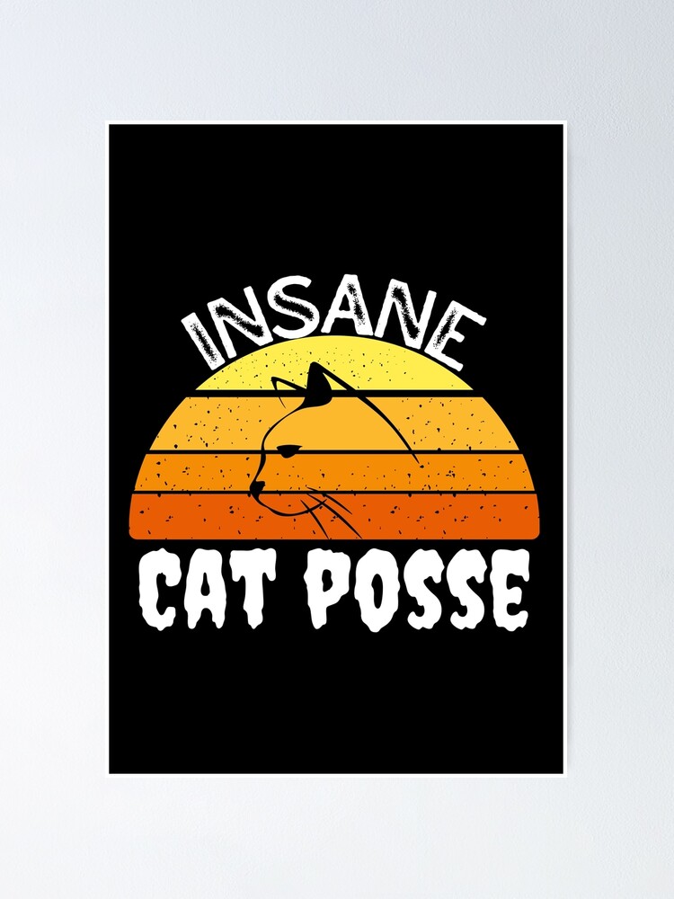 "Insanes Funny Cat-Posse-Halloween" Poster for Sale by Chaimaze | Redbubble