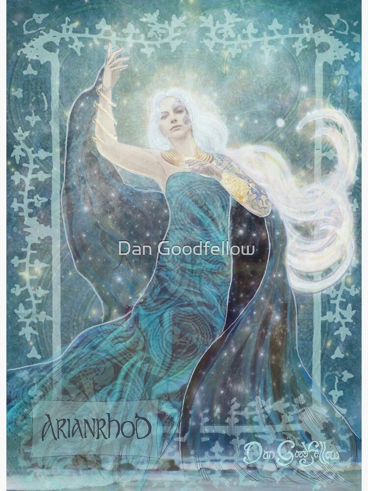 "Celtic Goddess- Arianrhod" Poster for Sale by Dan Goodfellow | Redbubble