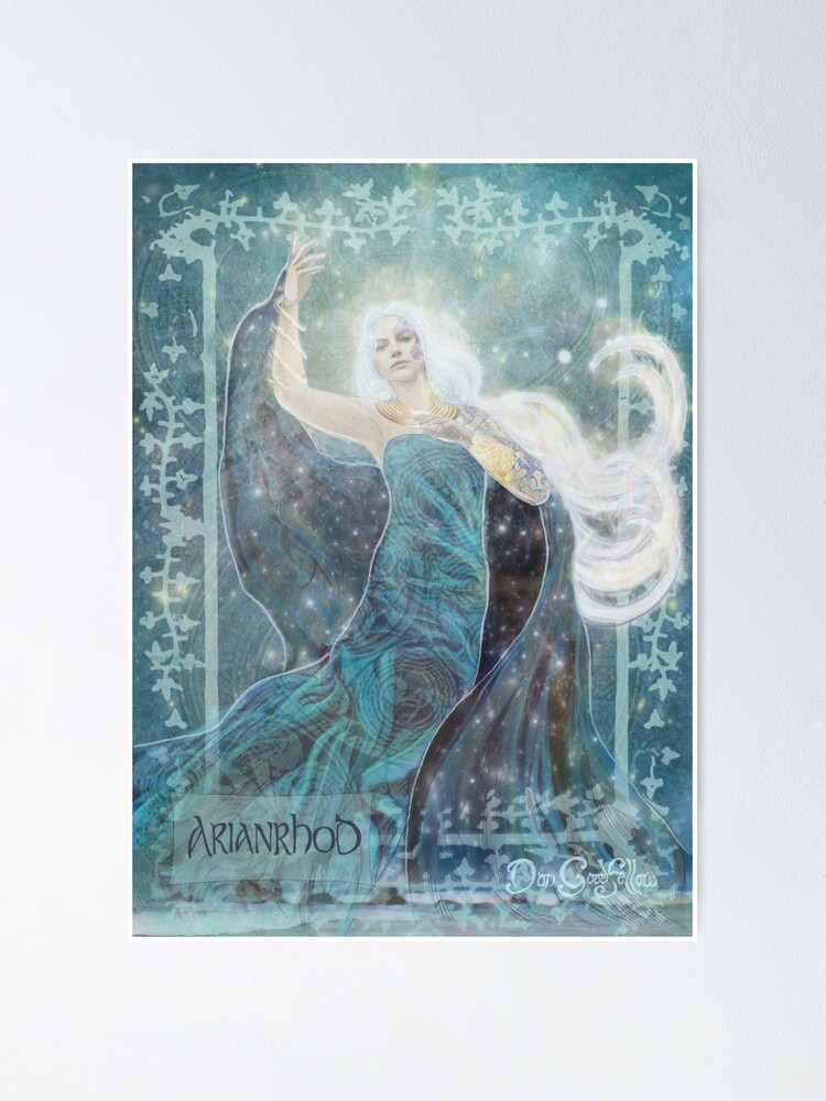 "Celtic Goddess- Arianrhod" Poster for Sale by Dan Goodfellow | Redbubble