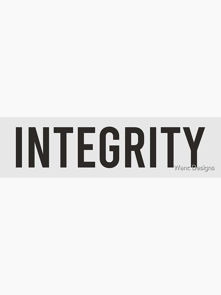 " Integrity white" Sticker for Sale by Wanc Designs | Redbubble