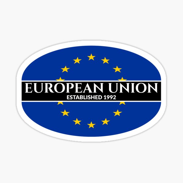 "European Union Established 1992 EU Flag (Inverse Text)" Sticker for ...