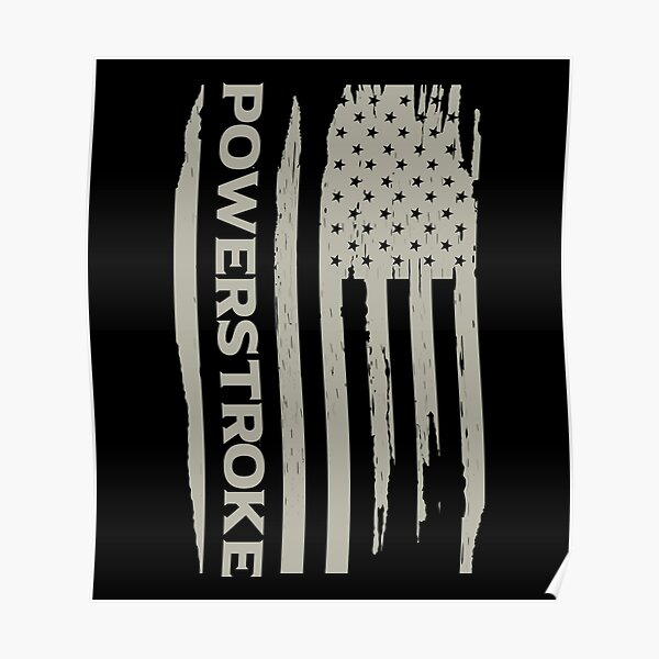 "Power Stroke American Flag Vintage Long Sleeve Shirt" Poster by ...