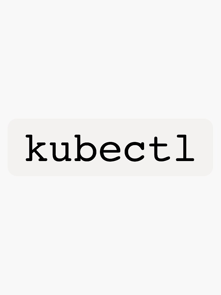 "kubectl – control Kubernetes clusters sticker light" Sticker for Sale ...