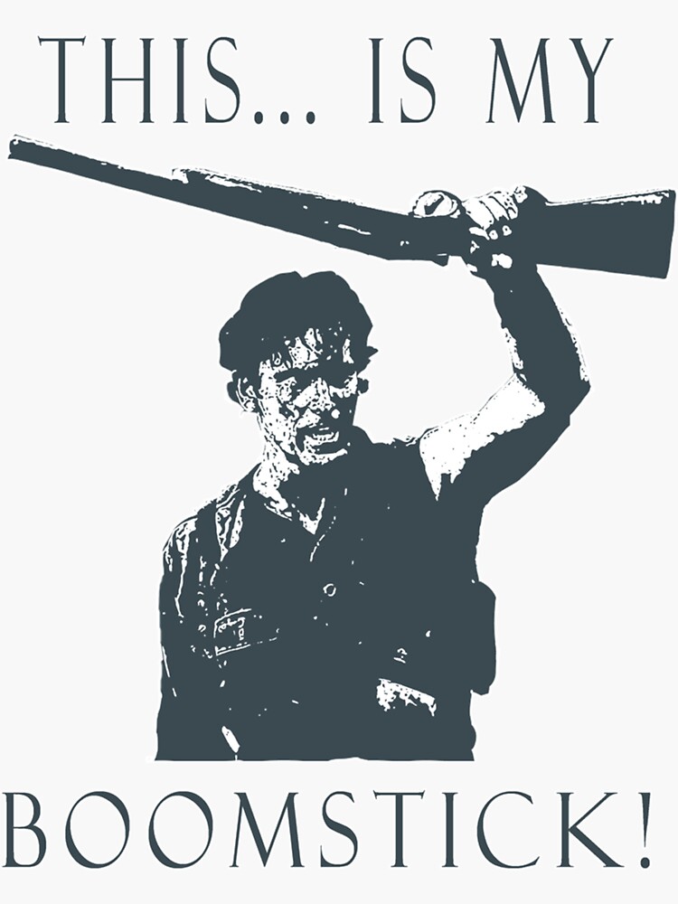 "Boomstick! Sticker" Sticker for Sale by chisonba | Redbubble