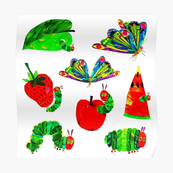 "The Very Hungry Caterpillar" Poster for Sale by 2692Artwork | Redbubble