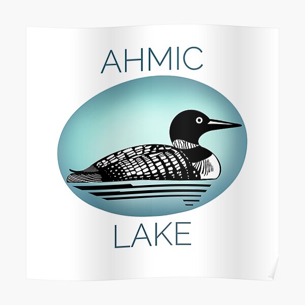 "Ahmic Lake" Poster for Sale by cottagelife | Redbubble