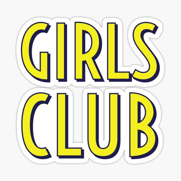 "Girls Club" Sticker for Sale by textandtexture | Redbubble
