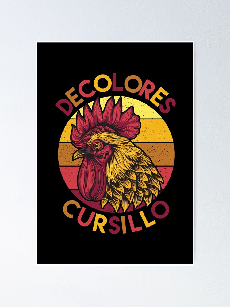 "DeColores Cursillo Rooster with Distressed Background " Poster for ...