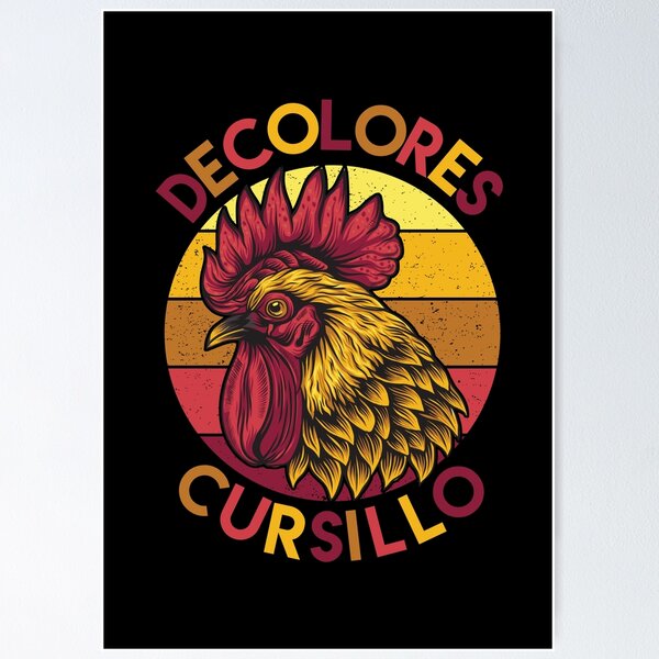 "DeColores Cursillo Rooster with Distressed Background " Poster for ...