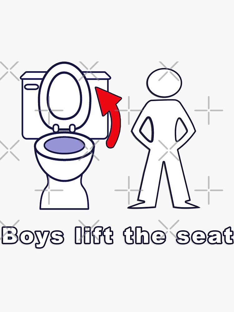 "Boys Lift the Seat T-Shirt & More" Sticker for Sale by sanityfound ...