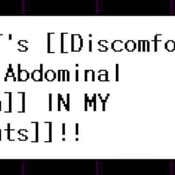 "Spamton quote - That's discomfort and abdominal pain in my guts ...