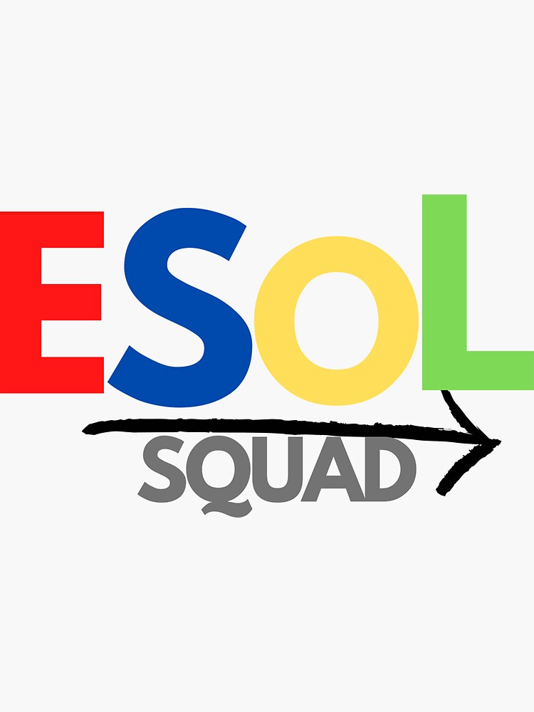 "ESOL SQUAD" Sticker for Sale by RahulCOLLECTION | Redbubble