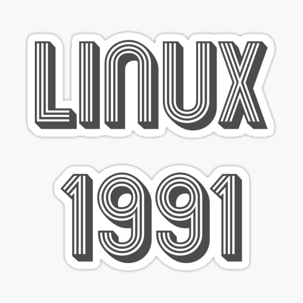 "Linux 1991 - Year of 1st Release Black Tri-Linear Font Design" Sticker ...