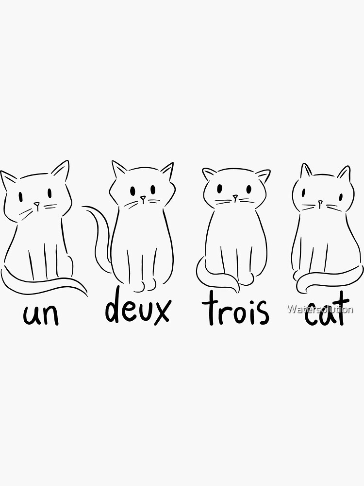 "Un Deux Trois Cat - French Counting " Sticker by Watersolution | Redbubble