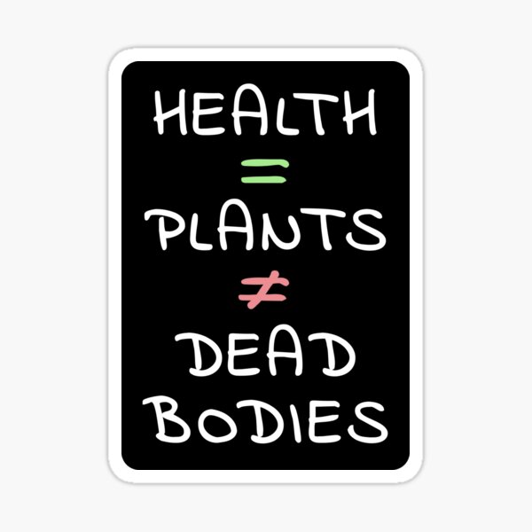 "Health equals plants" Sticker for Sale by reIntegration | Redbubble