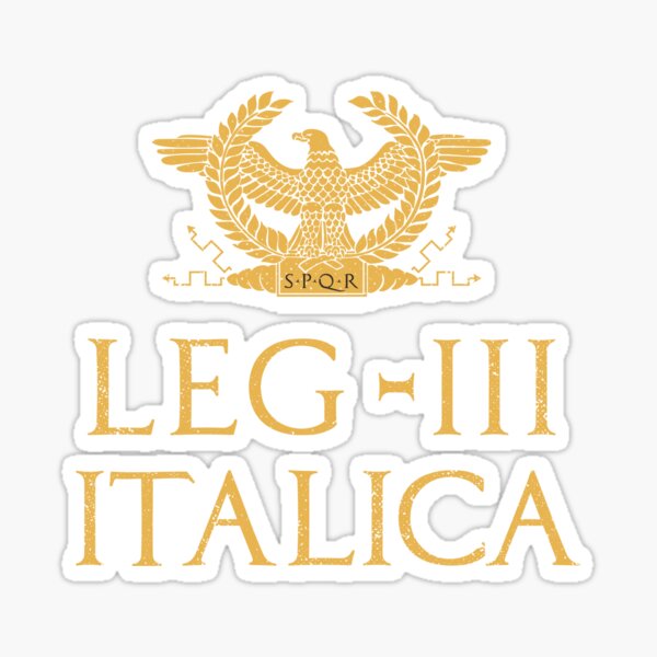 Pegatina «Legio III Itálica Legión Romana» de zeno27 | Redbubble