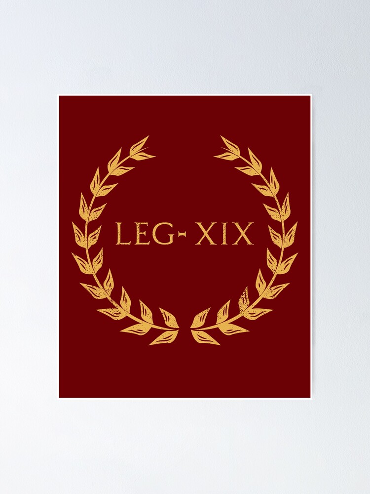 "Legio XIX Roman Legion Teutoburg Forest" Poster by zeno27 | Redbubble