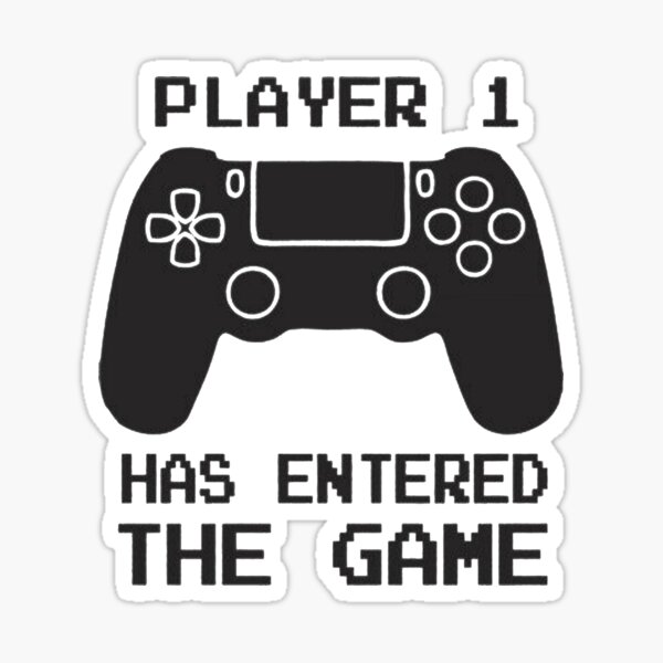 "Player 1, 2, 3, 4 Has Entered the Game - with Controller - cute ...