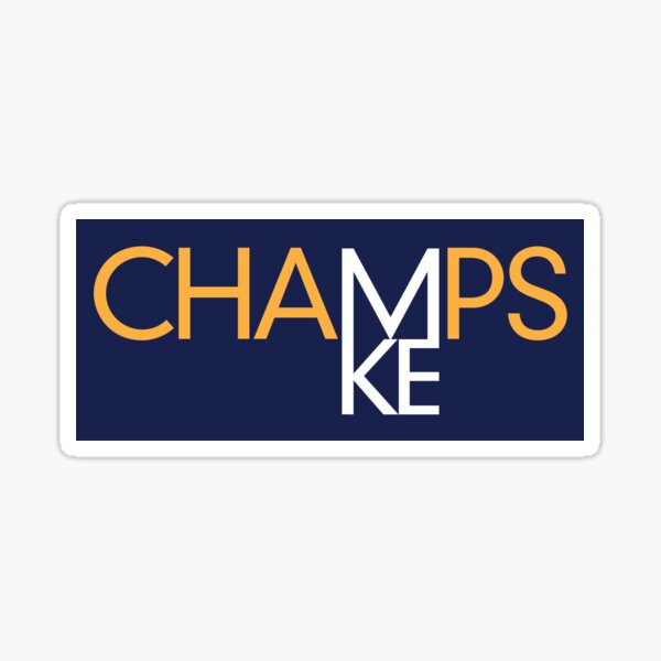 "CHAMPS Milwaukee MKE" Sticker for Sale by gstrehlow2011 | Redbubble