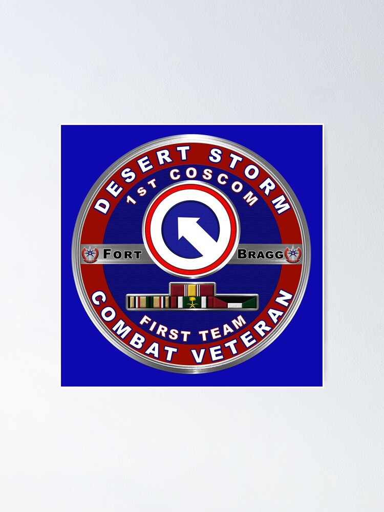 "1st Corps Support Command Desert Storm COSCOM Veteran" Poster for Sale ...