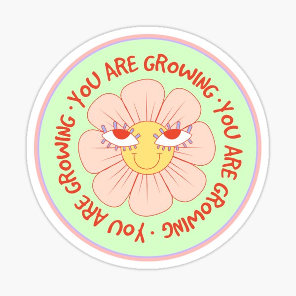 "you are growing - short motivational quotes - aesthetic stickers for ...