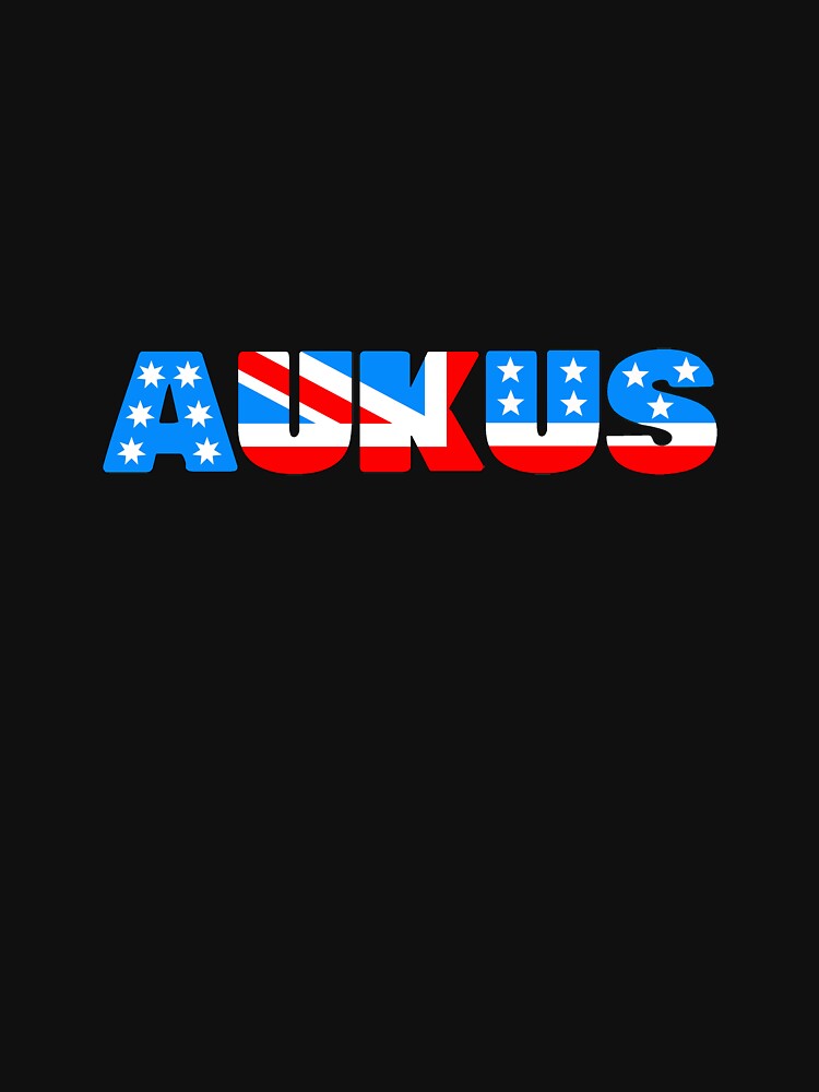 "AUKUS" T-shirt for Sale by Bjorn2Bubble | Redbubble | aukus t-shirts ...