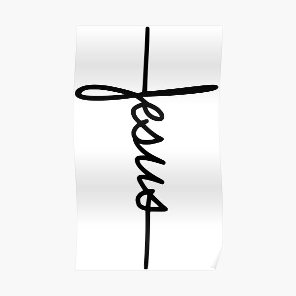 "Jesus name as a cross logo" Poster by bibletimeline66 | Redbubble