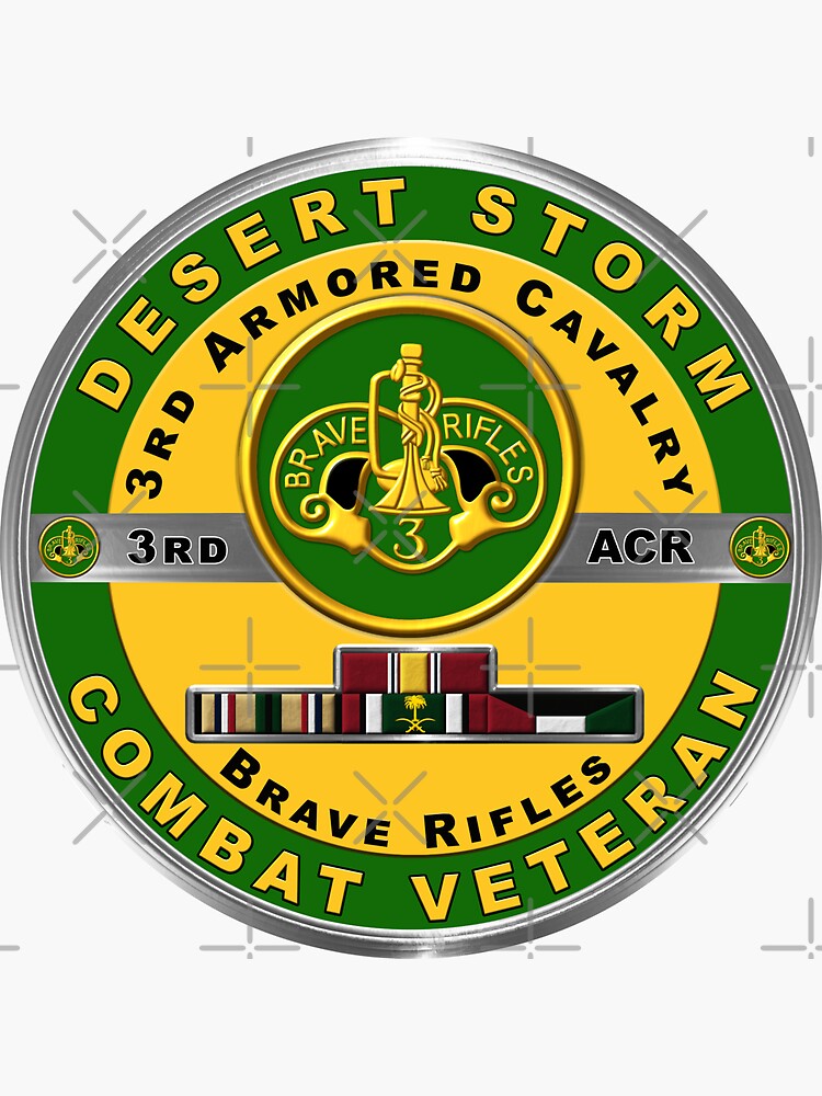 "3rd Armored Cavalry Regiment Desert Storm Veteran" Sticker by ...