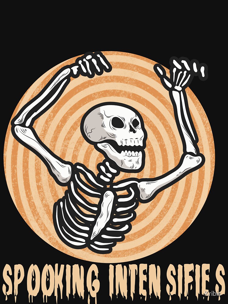 "Spooky Meme Spooking Intensifies Skeleton Meme Funny Skull" T-shirt ...