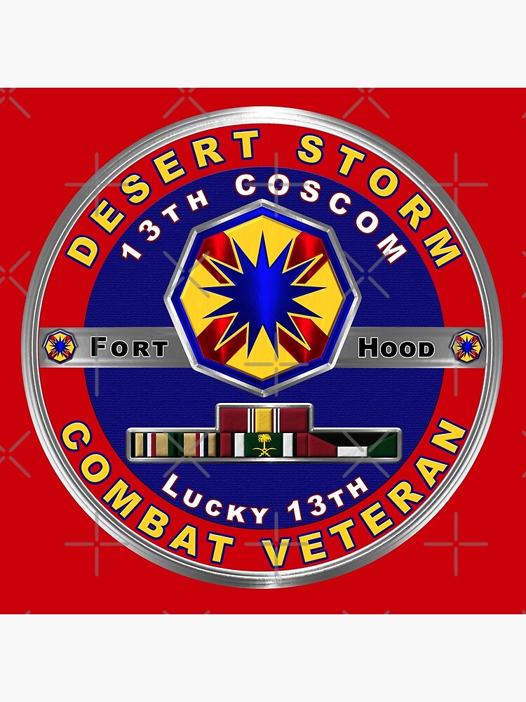 "13th Corps Support Command Desert Storm COSCOM Veteran" Poster for ...