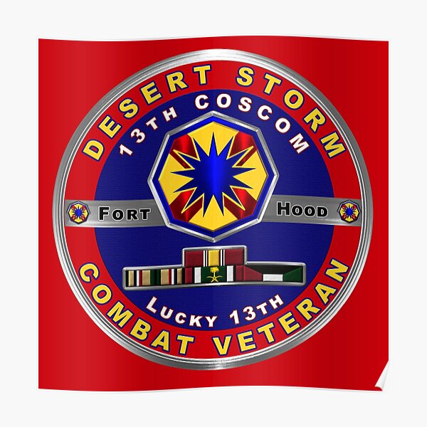 "13th Corps Support Command Desert Storm COSCOM Veteran" Poster for ...