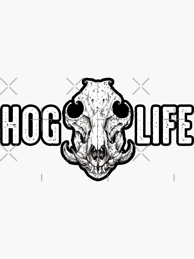 "HOG LIFE Hog Hunter Javelina Hunting - Wild Boar Pigs" Sticker for ...