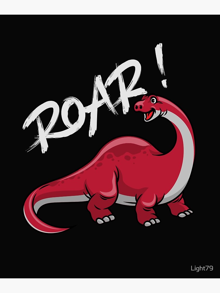 "Red Cute Dinosaur Say Roar " Poster for Sale by Light79 | Redbubble