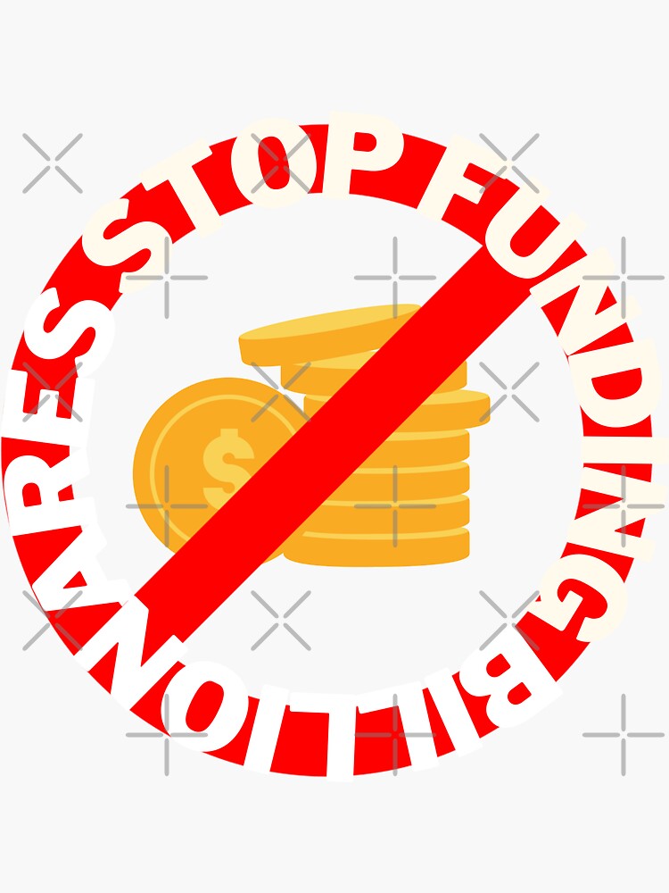 "Stop funding billionaires cross sign" Sticker for Sale by ...