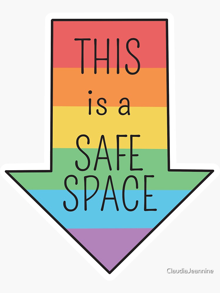 "This is a Safe Space - Rainbow" Sticker for Sale by ClaudiaJeannine ...
