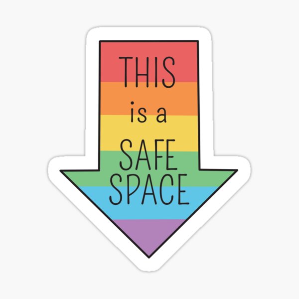 "This is a Safe Space - Rainbow" Sticker for Sale by ClaudiaJeannine ...