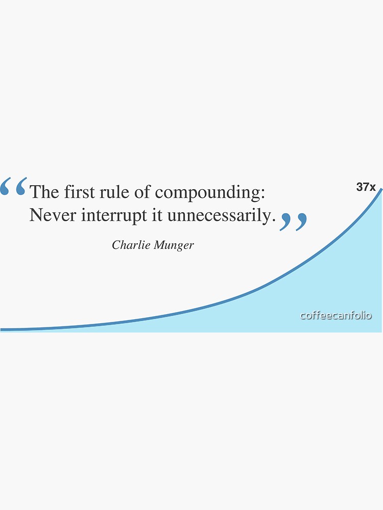 "The first rule of compounding" Sticker for Sale by coffeecanfolio ...