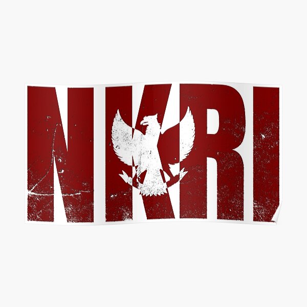"NKRI - Negara Kesatuan Republik Indonesia" Poster for Sale by balibudo ...