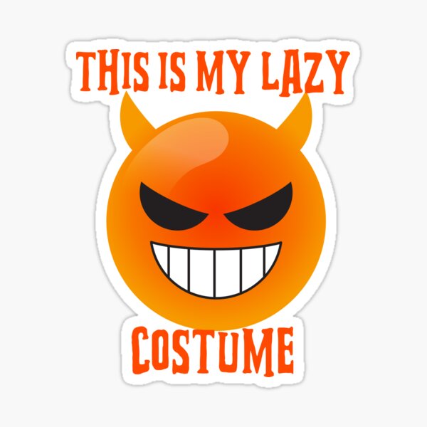 "This Is My Lazy Devil Costume" Sticker for Sale by Studioapartment ...