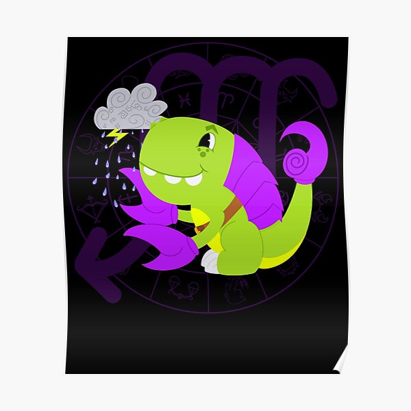 "Cute Scorpio Zodiac Sign Scorpion Astrology T-Rex Dinosaur" Poster for ...