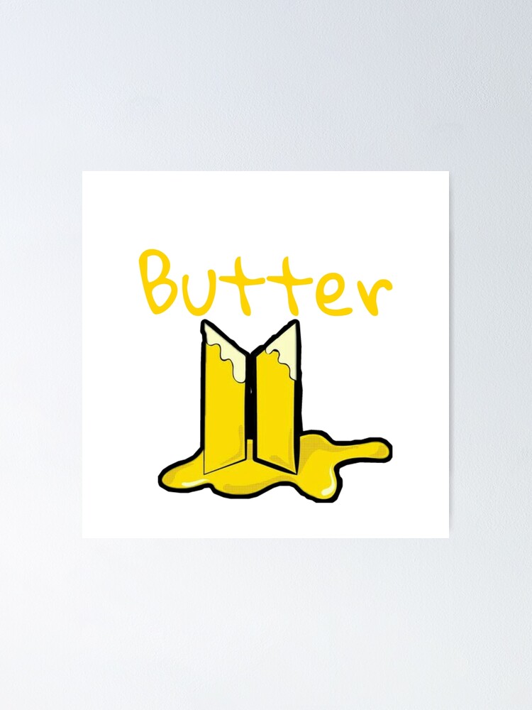 "Smooth Like Butter - BTS" Poster for Sale by bluebeauty20 | Redbubble