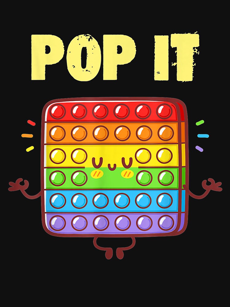 "Pop It Fidget Toy Pop It for Kids" T-shirt for Sale by KajaSzulc ...
