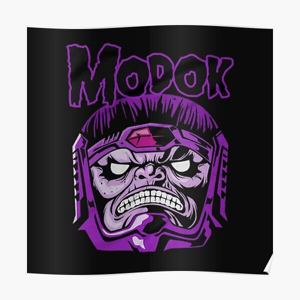 "Modok" Poster for Sale by Pahoom | Redbubble