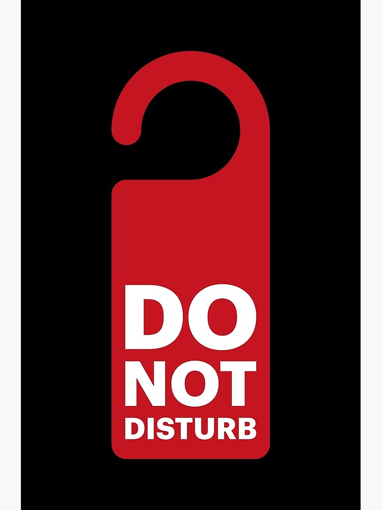 "Do Not Disturb (Red on Black)" Poster for Sale by STUDIO-72 | Redbubble